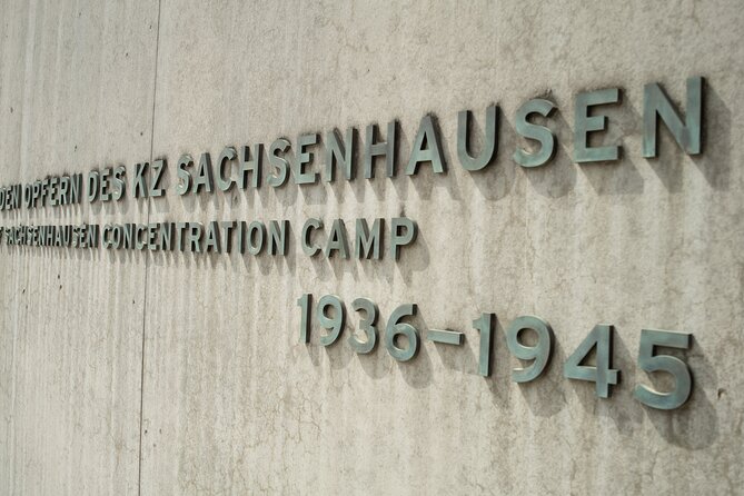 Berlin: sachsenhausen concentration camp tour in english what makes this tour valuable?