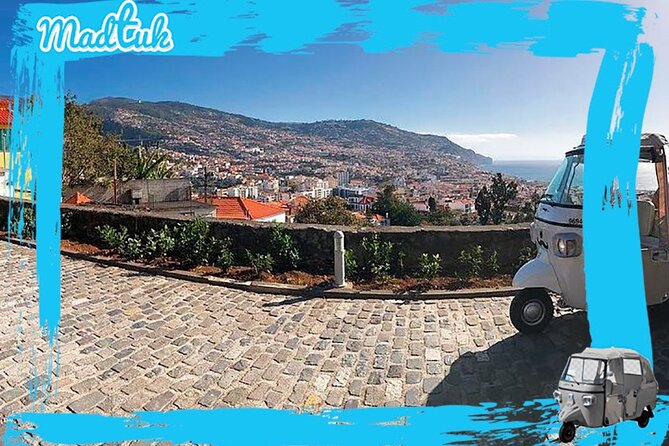Funchal City Historical Tuk-Tuk Private Tour by MadTuk - What You Can Expect: The Experience in Practice