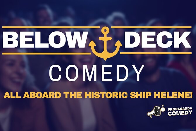 Below Deck - English Comedy on a Boat - Why Choose This Experience? The Benefits and Considerations