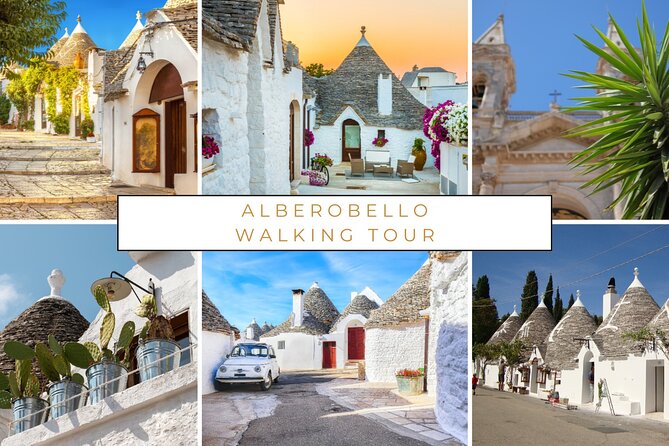 Alberobello: 2-hour Walking Tour - Group or Private - The Value of a Guided Walk