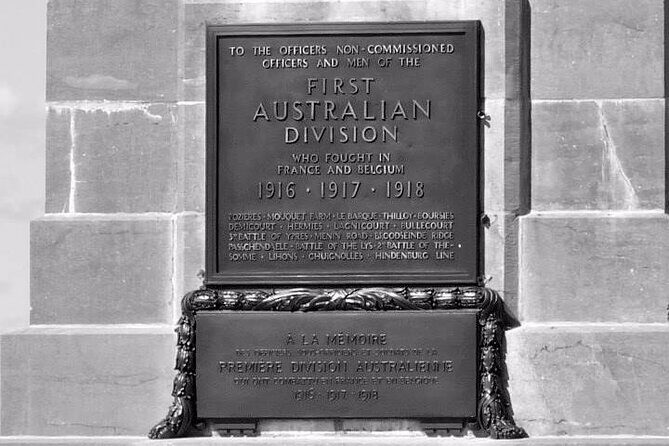 Full-Day Private WW1 Australian Battlefield Day Tour from Amiens - What You Get & What You Don’t