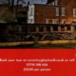 Haunted Coventry Ghost Walk - An In-Depth Look at the Haunted Coventry Ghost Walk Experience