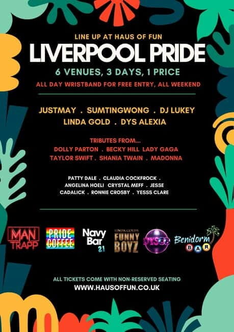 Liverpool Pride 2025 @ Haus Of Fun - Duration and Timing