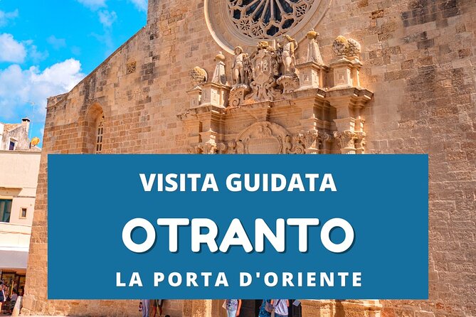Private guided tour of Otranto - Puglia - Introduction