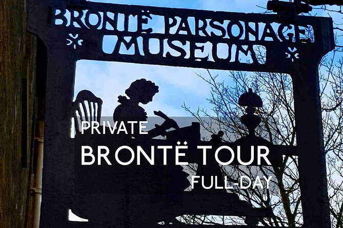 Private Tour: The Brontes: Full Day All-Inclusive Tour with an Expert Guide - An Introduction to the Tour