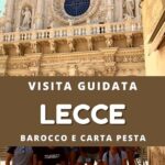 Private walking tour in Lecce - A Closer Look at the Lecce Private Walking Tour