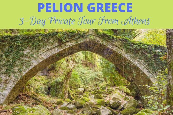 The Top 3-Day Pelion Adventure Private Tour - An In-Depth Look at the Itinerary