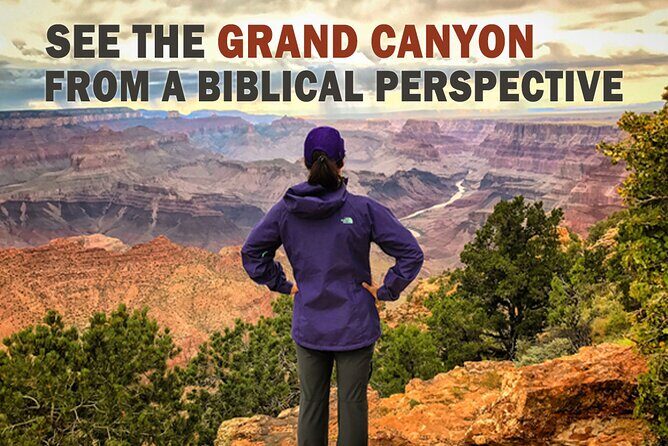 4-Hour Biblical Creation + Sunset Tour  Grand Canyon National Park South Rim - Itinerary Breakdown: What to Expect at Each Stop