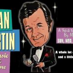 Best of Dean Martin show - An In-Depth Look at the Dean Martin Tribute Show
