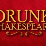 "Drunk Shakespeare" Live Show Ticket at DC's Sage Theatre - What’s It Like to Attend Drunk Shakespeare?