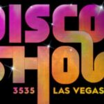 Las Vegas: DiscoShow at the LINQ Hotel - The Itinerary: What to Expect