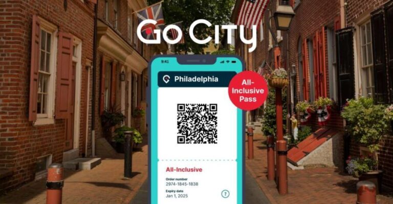 Philadelphia: Go City All-Inclusive Pass w/ 30+ Attractions - How the Pass Impacts Your Visit