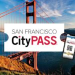 San Francisco CityPASS® - Detailed Itinerary and Attraction Highlights
