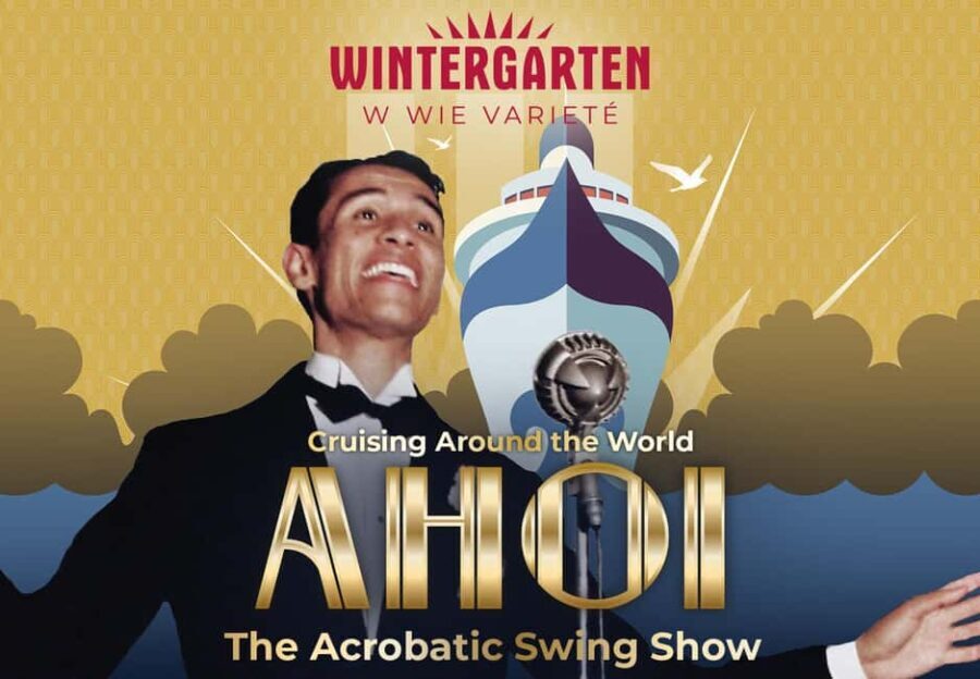 Berlin: "AHOI"  The Acrobatic Swing Show  Variety Show - The Venue: Wintergarten Varieté – A Berlin Institution