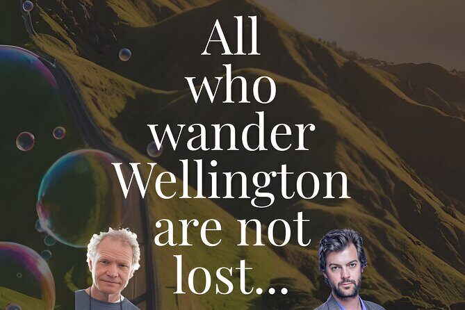 All Who Wander Wellington Are Not Lost - Courtenay Place: Arts, Film, and Entertainment