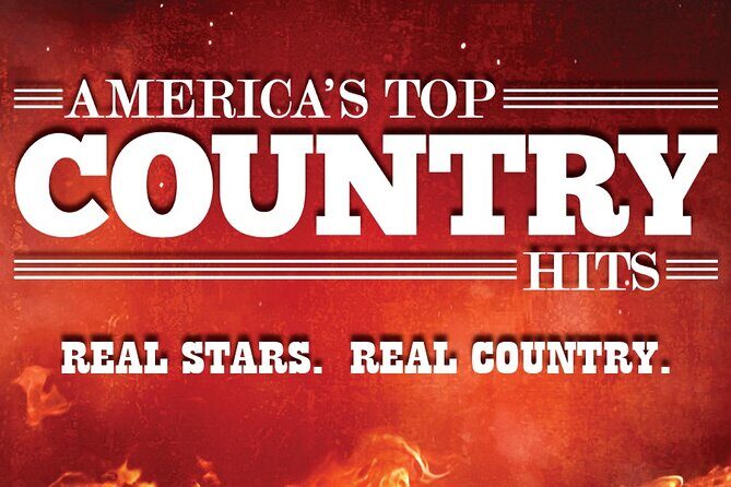 America's Top Country Hits - Admission Ticket - Who Will Love This Show?