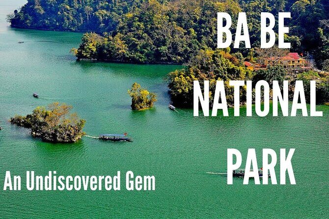 Best Hanoi - Ba Be Lake 3 Days 2 Nights Tour - Real Travelers’ Perspectives