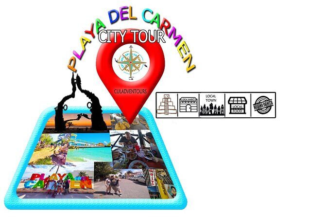Full Day Knowing Playa del Carmen in Private Tour - What to Expect from the Itinerary