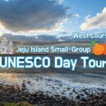 Jeju Premium Small Group UNESCO Day Tour - West - The Practicalities: What to Expect