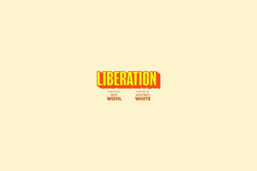 NYC: Liberation, a new play on Broadway - What to Expect from "Liberation"