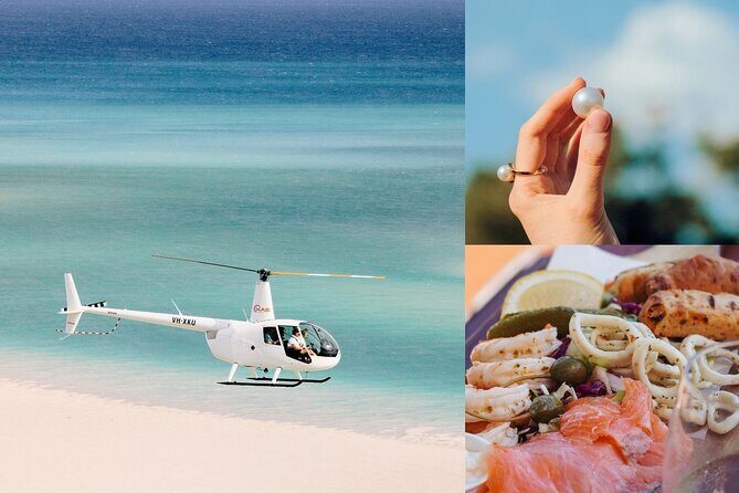 Pearls & Coast: 35-Min Heli Flight, Willie Creek Tour & Lunch - Practical Details and Tips