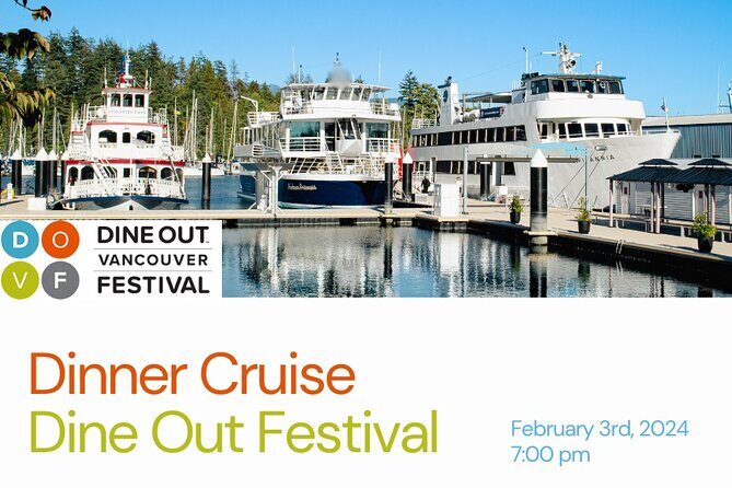 Vancouver Evening Dinner Cruise - Final Recommendations