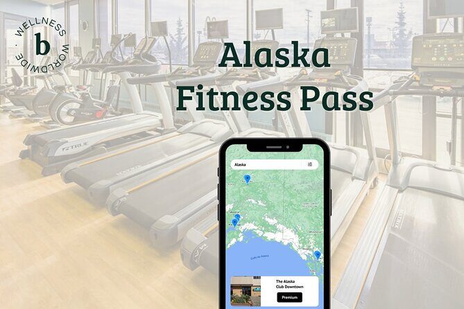 Alaska Premium Fitness Pass - The Itinerary Breakdown