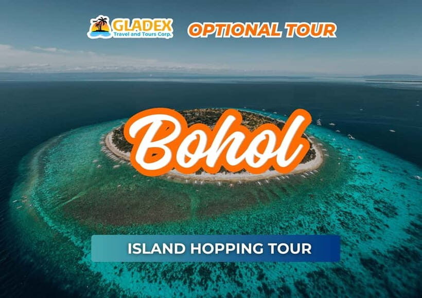 Bohol Island Hopping Tour - Practical Considerations and Logistics