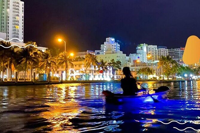 South Miami Beach Night Clear Kayaking Glow Tour - Analyzing the Value