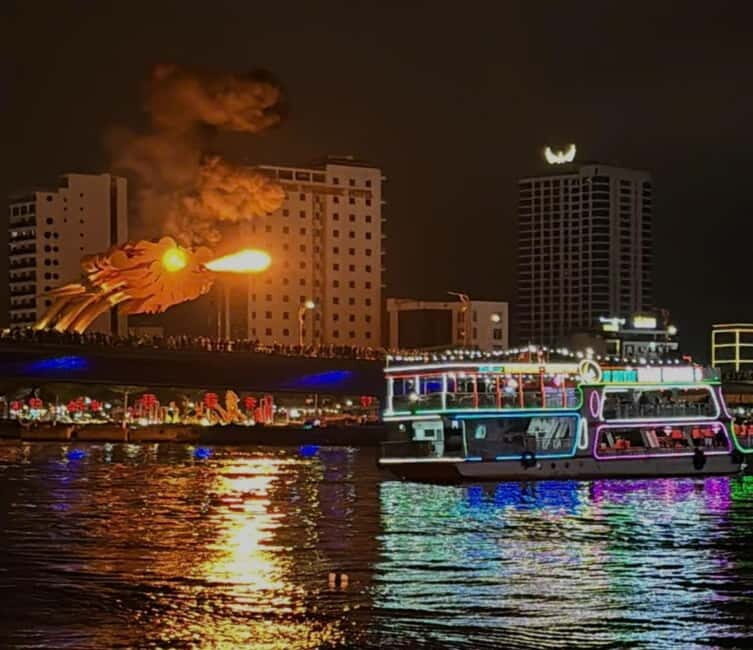Da Nang City Side - Han River Cruise- Dragon Bridge By Night - A Deeper Look at the Experience