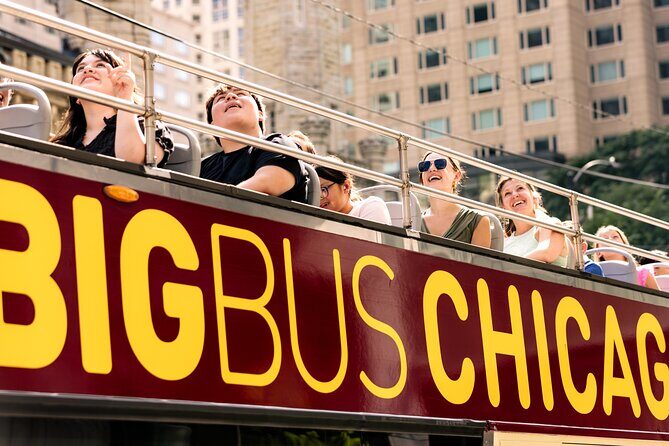 Big Bus Chicago: 48-Hour Hop-on Hop-off Tour & 360 CHICAGO Deck - The Value of the Tour