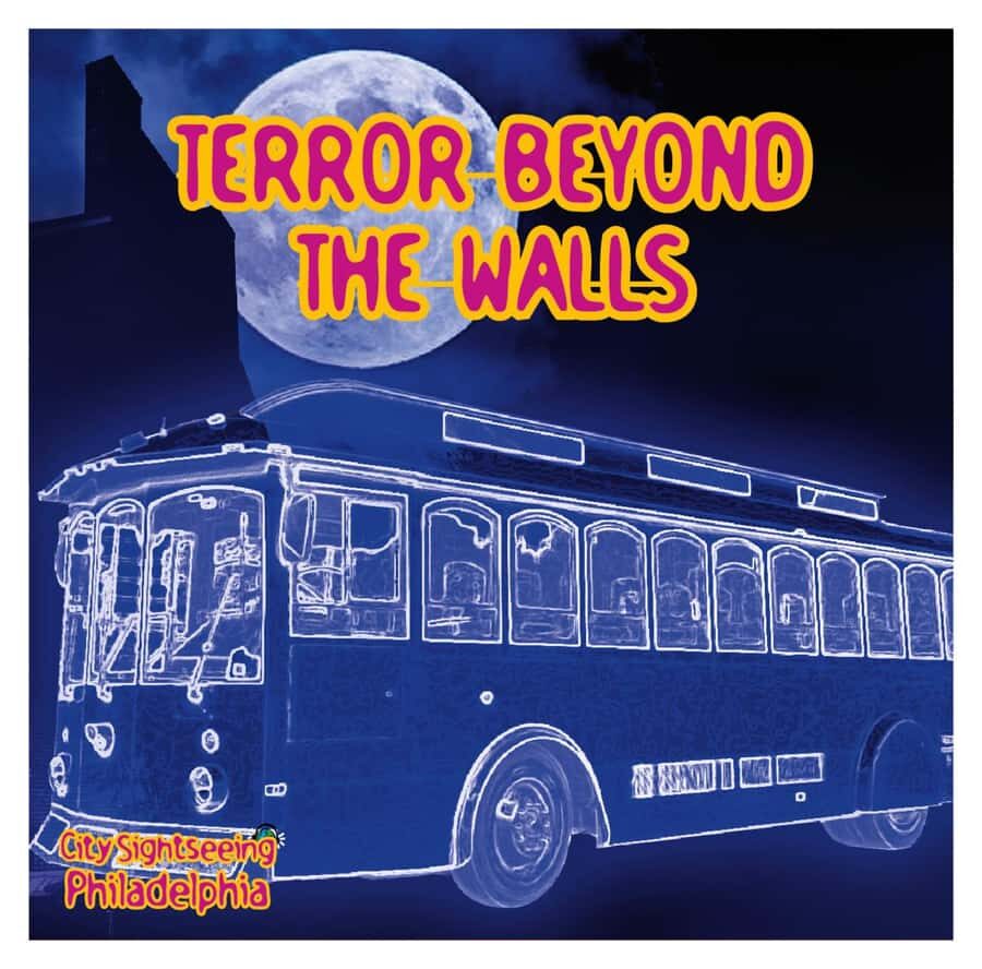 Philadelphia: Terror Beyond The Walls Trolley Tour - The Itinerary Breakdown