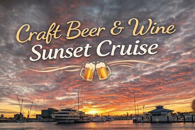 Craft Beer and Wine Sunset Cruise in Palm Beach - Analyzing the Value: Price and Experience